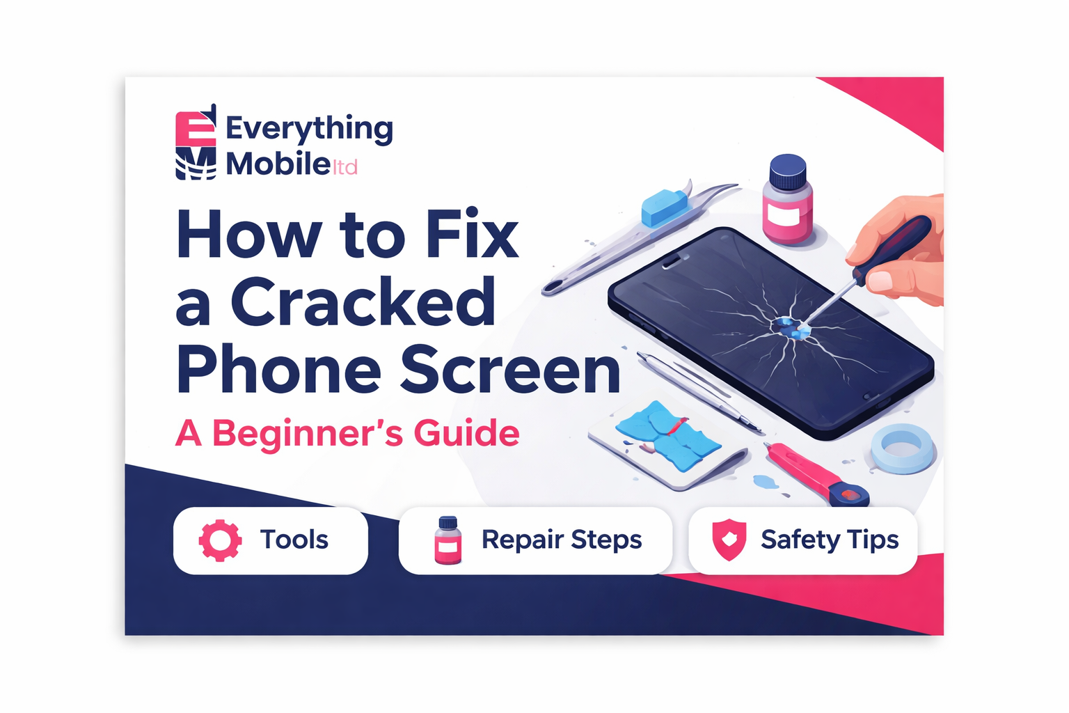 How to Fix Cracked Phone Screen Safely & Quickly